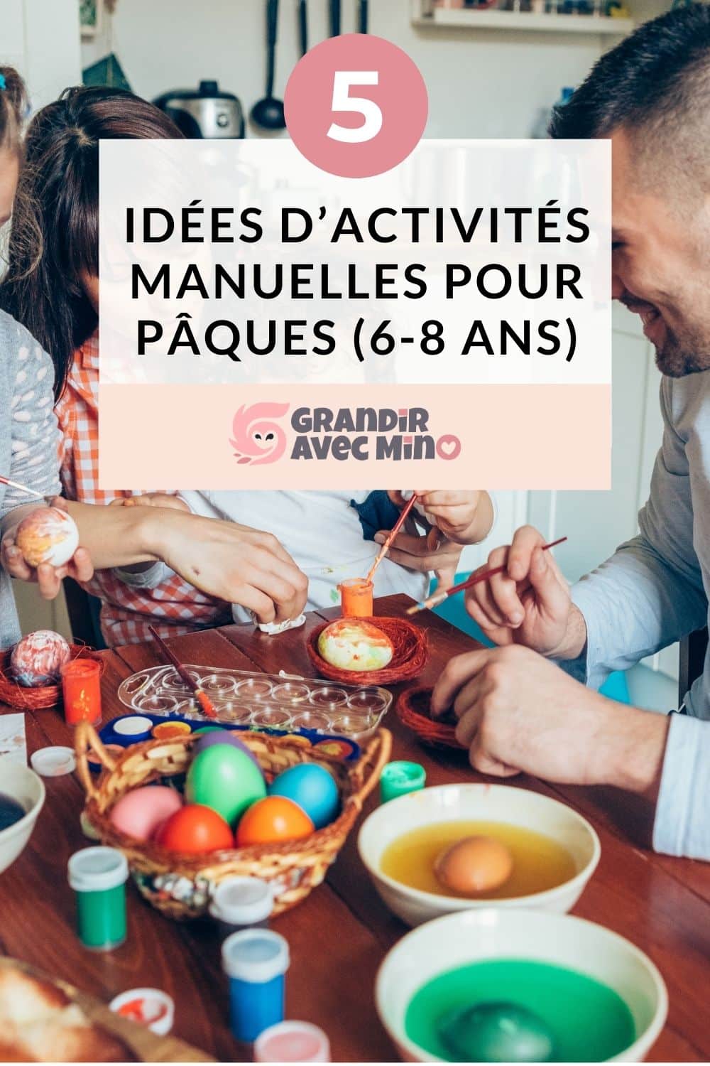 5 Projets Créatifs de Pâques pour Enfants de 6 à 8 Ans